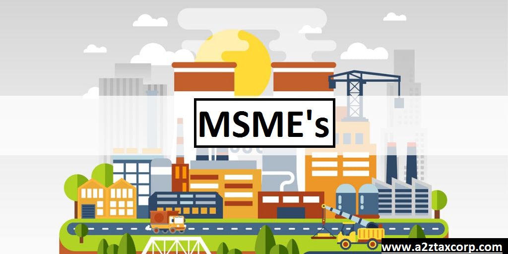 MSME definition revised for the first time after 14 Years - A2Z Taxcorp LLP